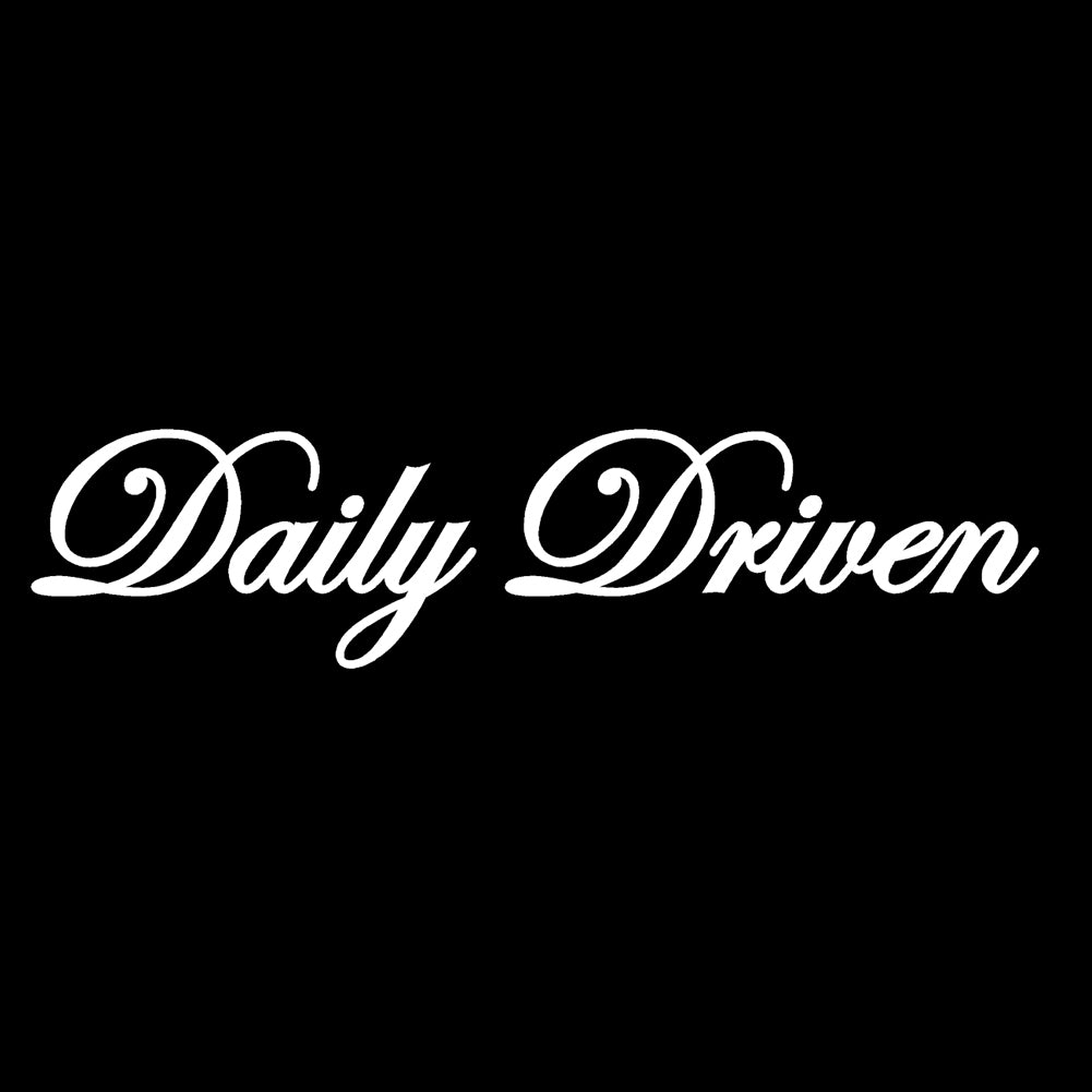 Daily Driven V1 Single Color Transfer Type Decal – StickerDad & ShirtMama