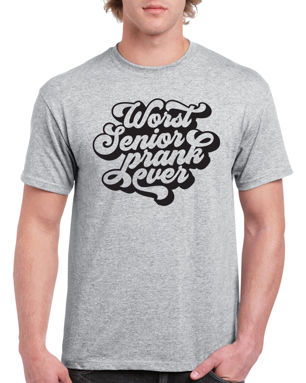 Worst Senior Prank Ever Funny Graphic Design Shirt – StickerDad & ShirtMama