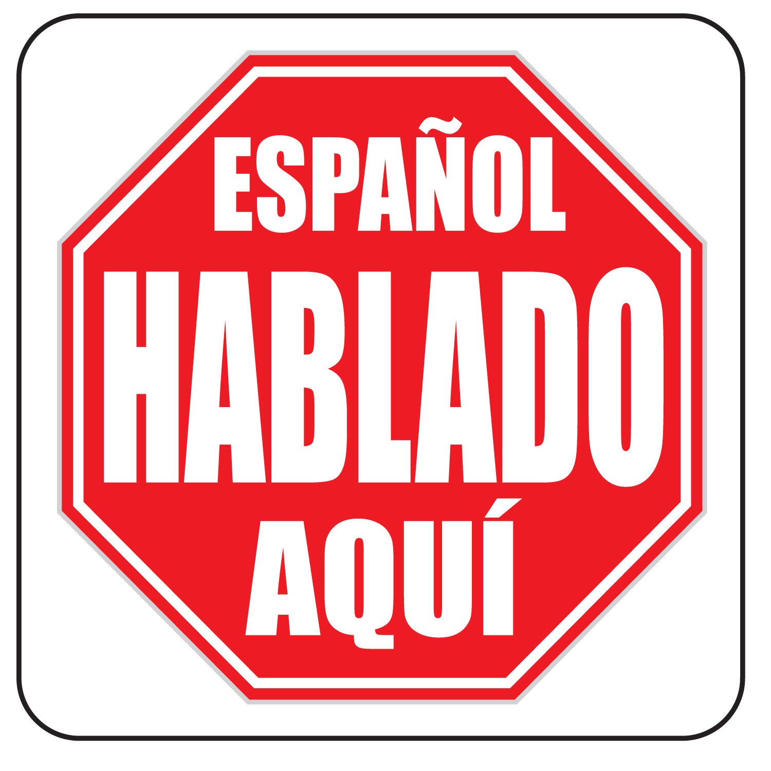 Spanish Spoken Here Stop Sign V1 Full Color Printed Sticker Decal ...